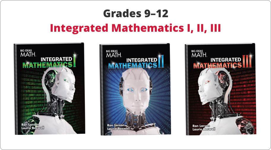Big Ideas Math®: Integrated Mathematics I, II, III – NGL School Catalog ...